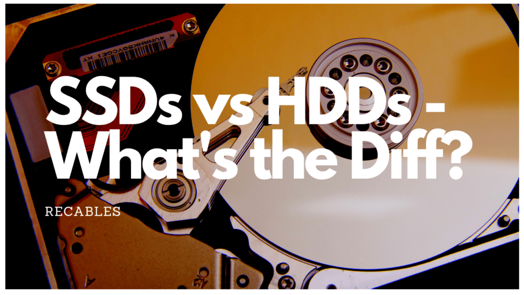 What Is The Difference Between SSDs and HDDs